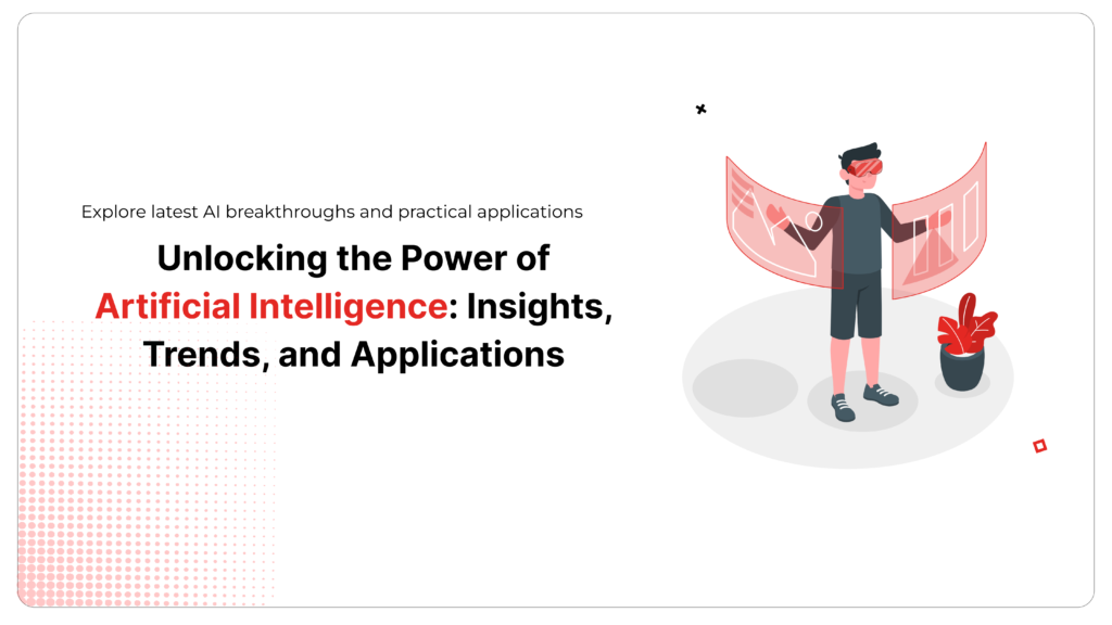 Unlocking the Power of Artificial Intelligence: Insights, Trends, and Applications - DiveDeepAI